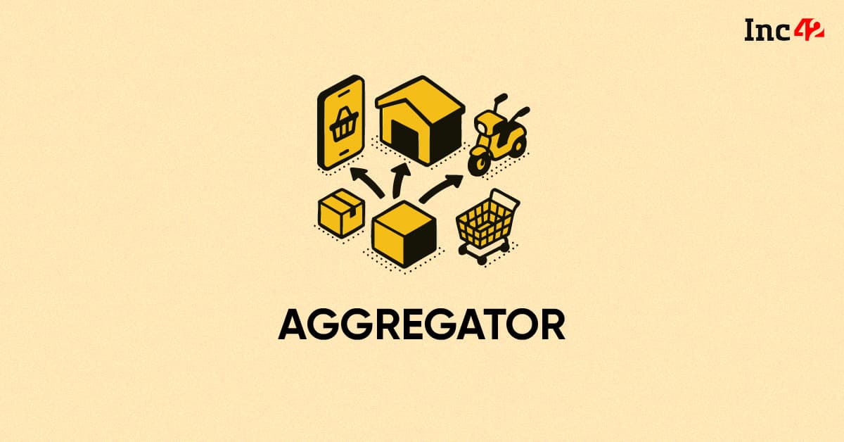 Aggregator Archives - Inc42 Media