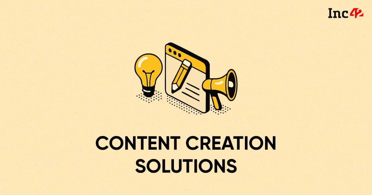 Content creation solutions Archives - Inc42 Media