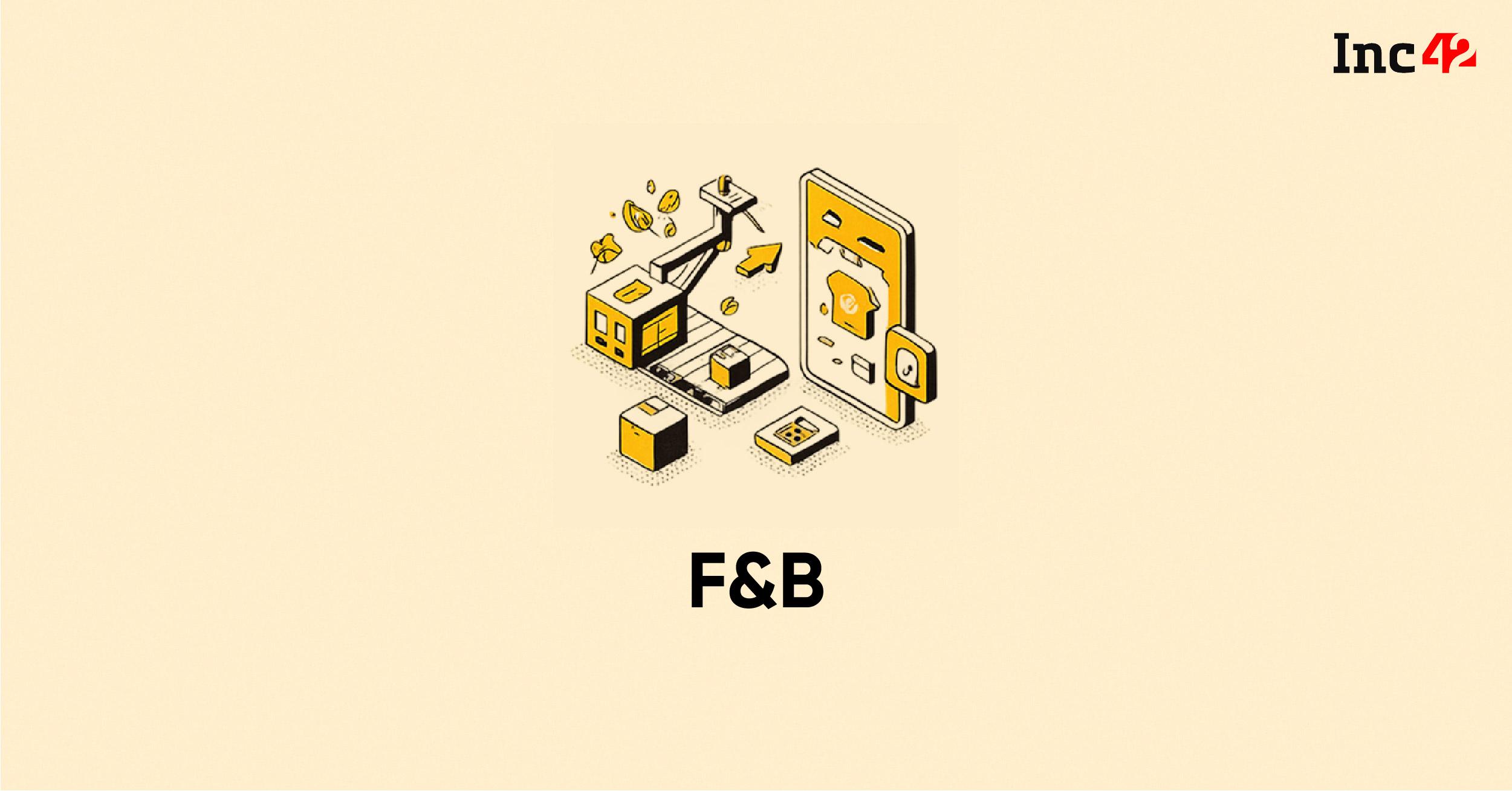 F&B Archives - Inc42 Media