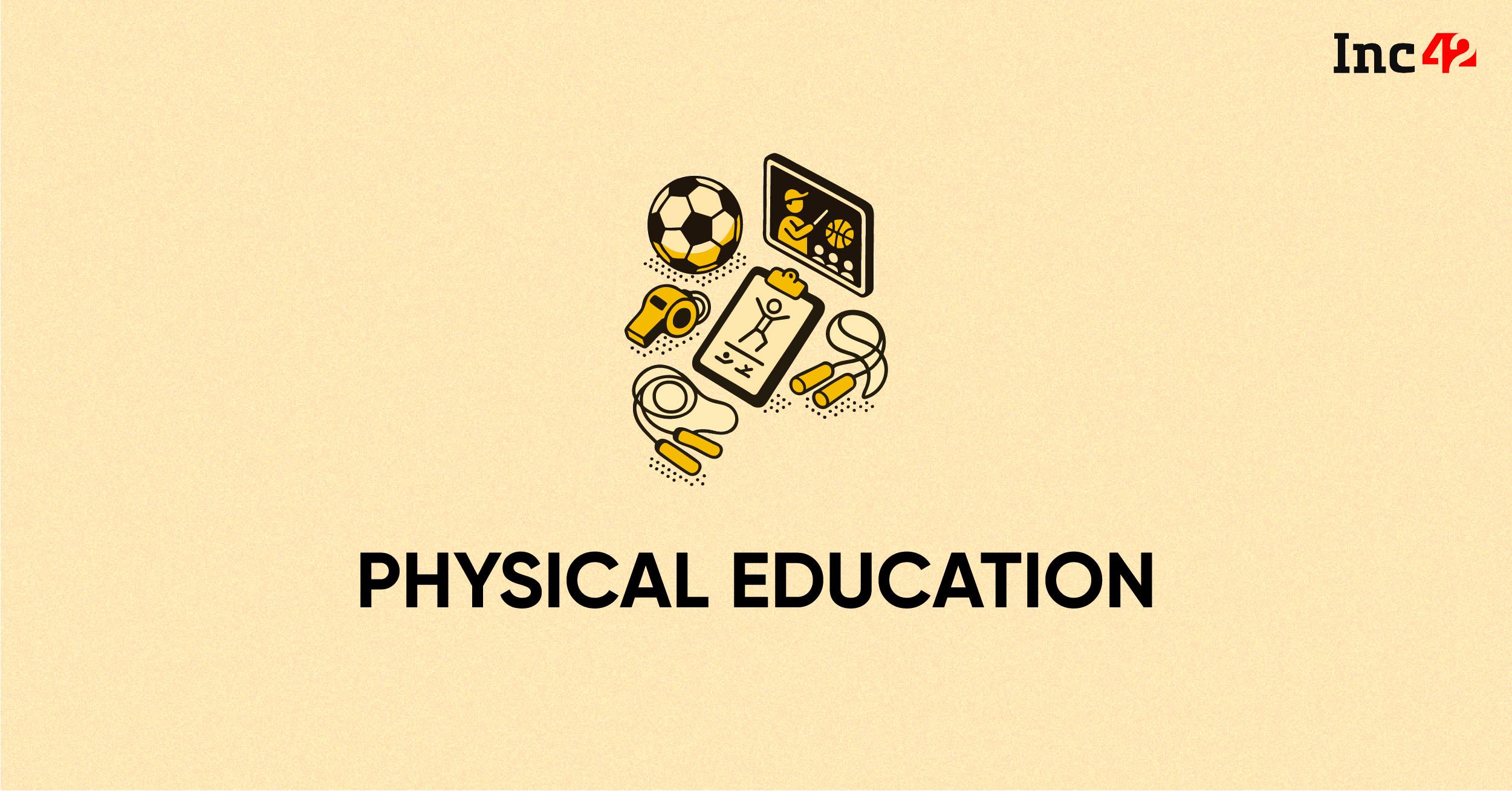Physical Education Archives - Inc42 Media