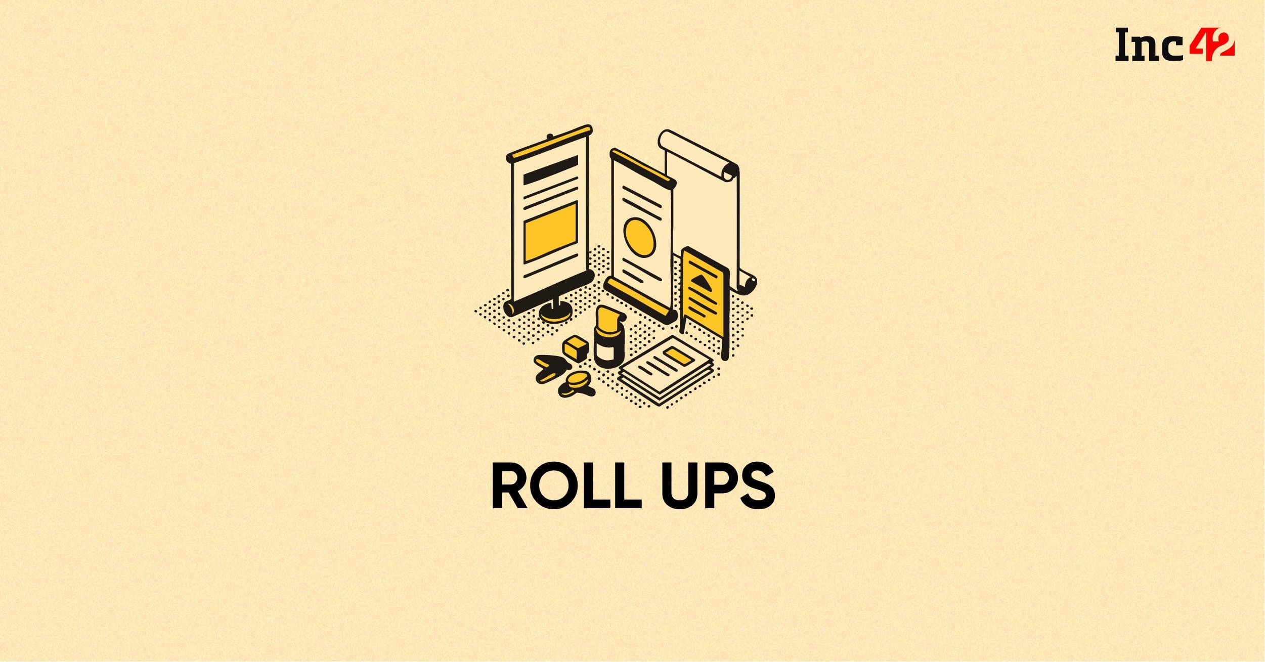 Roll Ups Archives - Inc42 Media