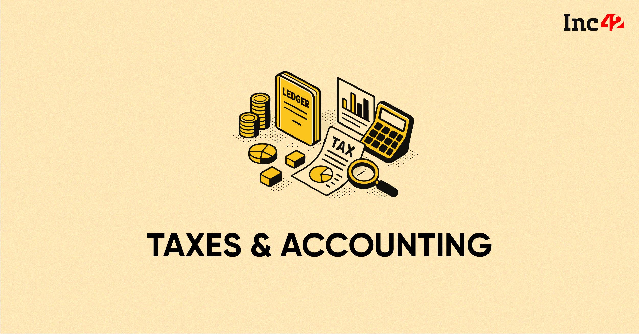 Taxes & Accounting Archives - Inc42 Media