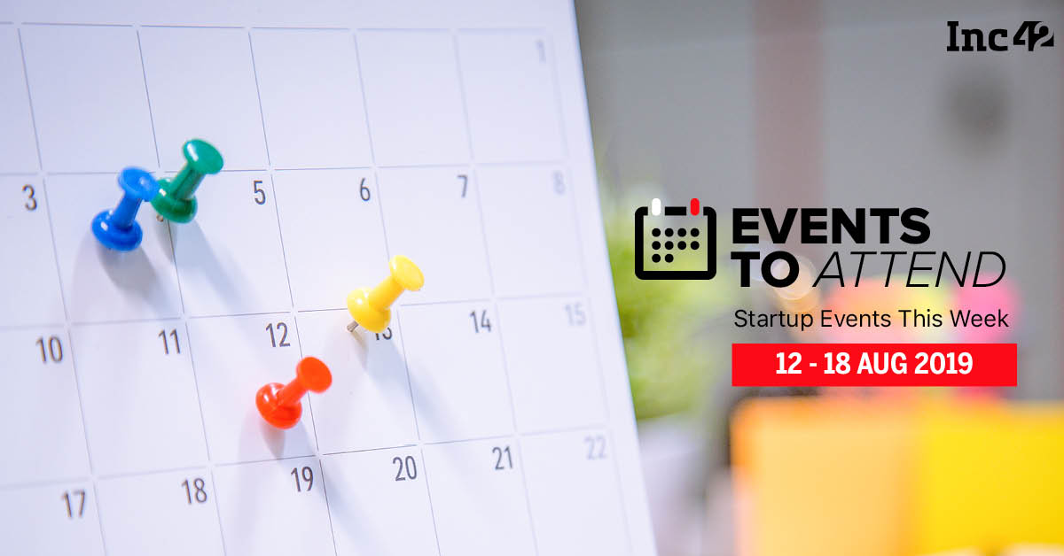 Startup Events This Week: Inc42 BIGShift Kochi, Morning Pitch, And More