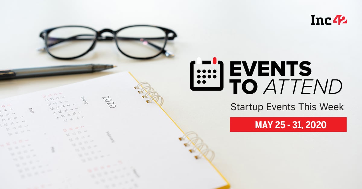 Startup Events This Week: TiE Mumbai’s AMA, Webinar And More