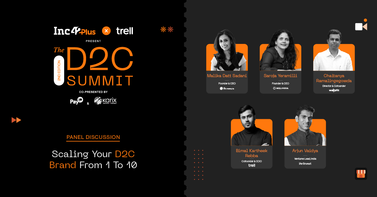 Scaling Your D2C Brand From 1 To 10 - Inc42 Media