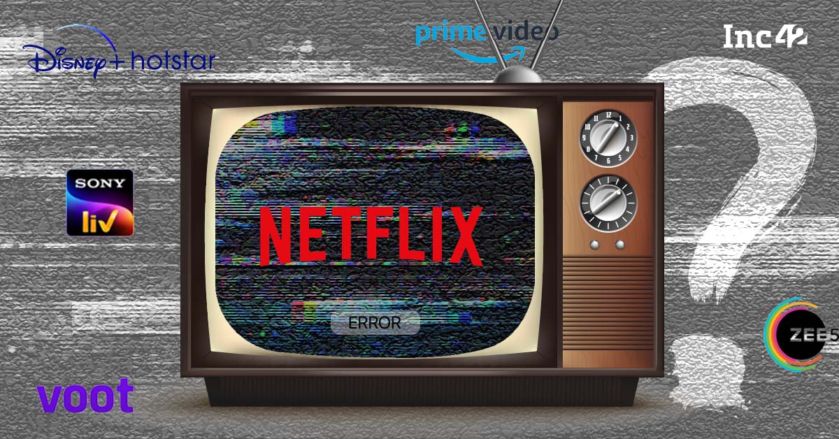 Why Netflix Is Failing In India? The Reason Is More Than Just Its Pricing