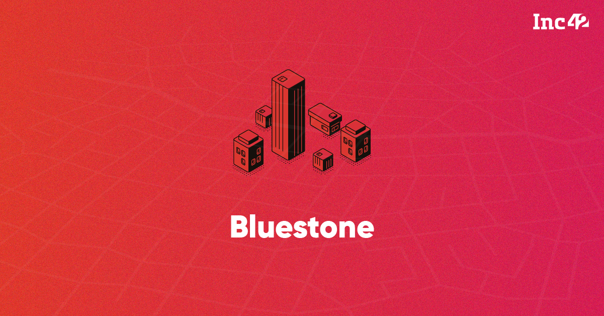 Bluestone - Latest News, Startup Investments, Fund Launches & More