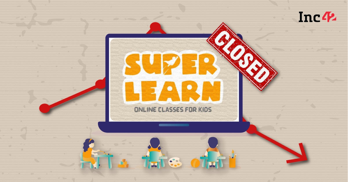 SuperLearn Closes Operations As Schools Reopen & Edtech Craze Dies