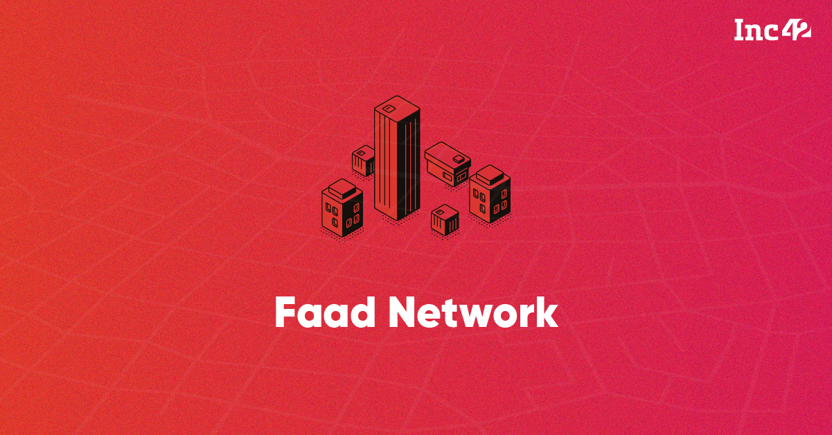 Faad Network - Latest News, Startup Investments, Acquisitions ...