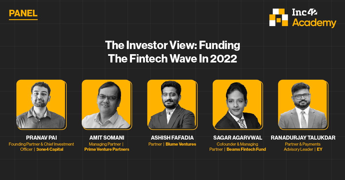The Investor View: Funding The Fintech Wave In 2022 - Inc42 Media