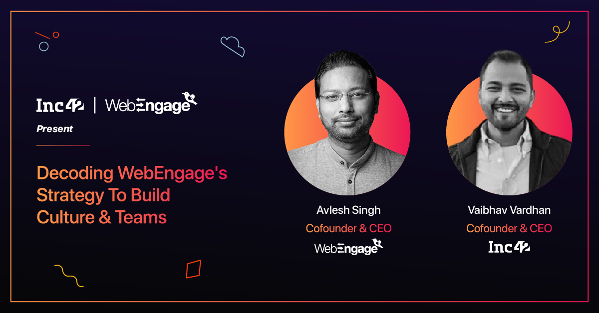 WebEngage's Culture & How It Built 250+ Member Team Across Borders
