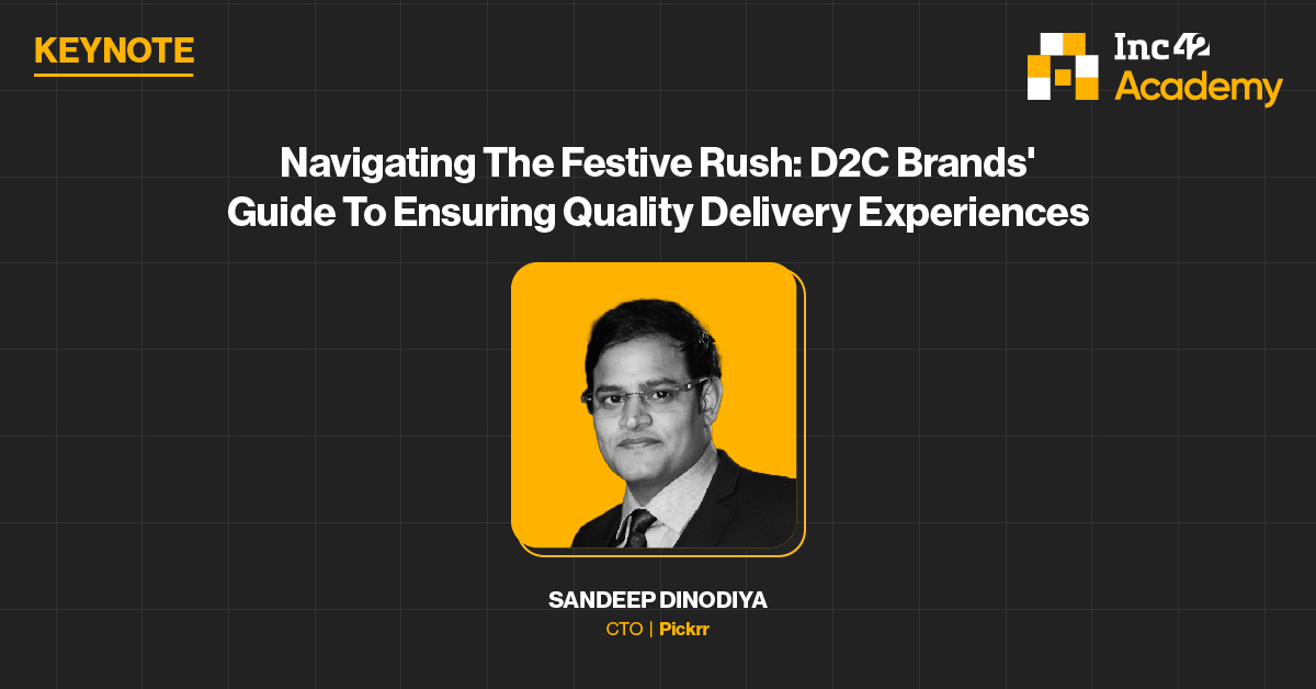 Navigating The Festive Rush: D2C Brands' Guide To Ensuring Quality ...