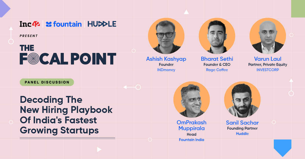 Decoding Hiring Playbook Of India’s Fastest Growing Startups