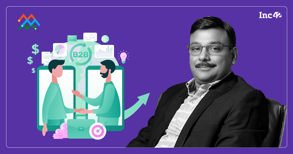 B2B Business Less About Brand, More About Functionality: IndiaMART’s Dinesh Agarwal