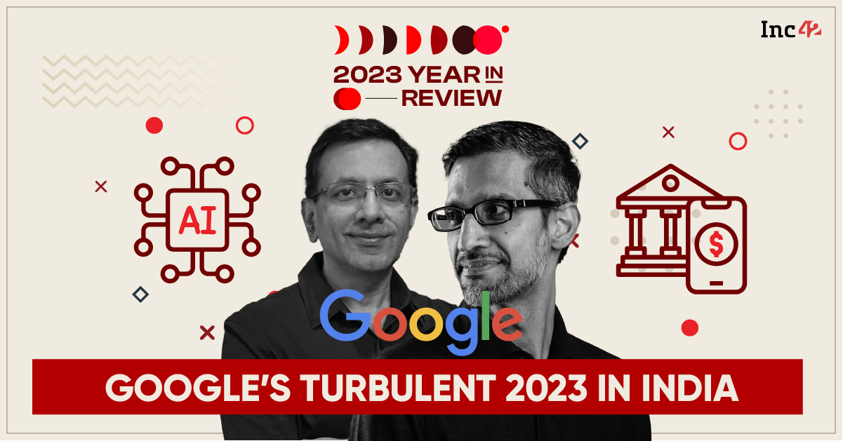 Google in 2023: A Year When Digital Goliath Met Its Adversaries In India